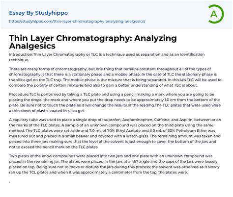Thin Layer Chromatography Analyzing Analgesics Essay Example