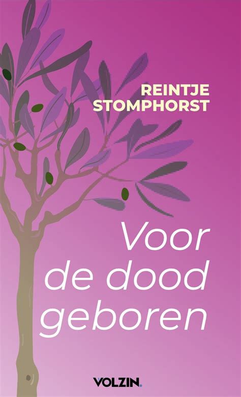 Voor De Dood Geboren Volzin