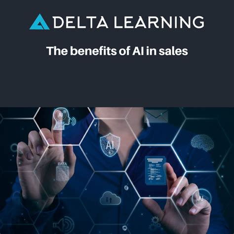 Delta Learning Sales Training On Linkedin Deltalearning Benefitsofai Sales