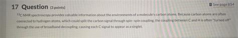 Solved 17 Question 3 Points 13C NMR Spectroscopy Provides Chegg Com