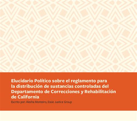 Controlled Substance Policy Essie Justice