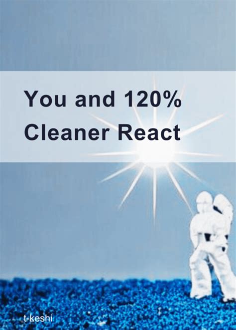 You And 120 Cleaner React