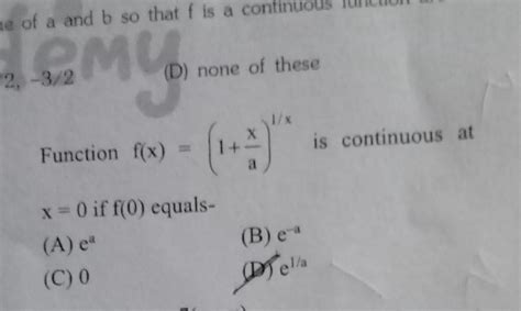 Function Fx Left1 Frac X A Right Frac 1 X Is Continuou