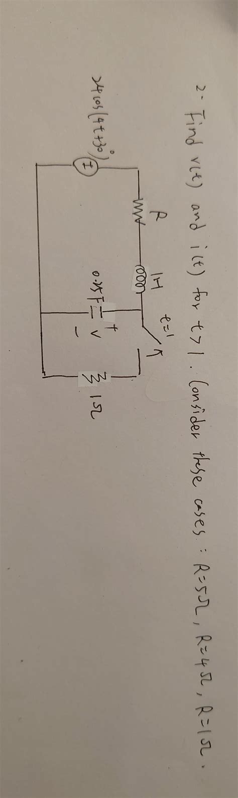Solved Find R T And I T For T Consider These Cases Chegg