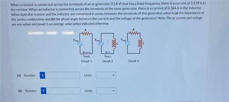 Solved When A Resistor Is Connected Across The Terminals Of Chegg Com