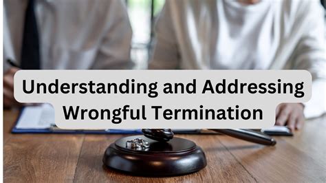 Wrongful Termination Understanding And Addressing It Guide