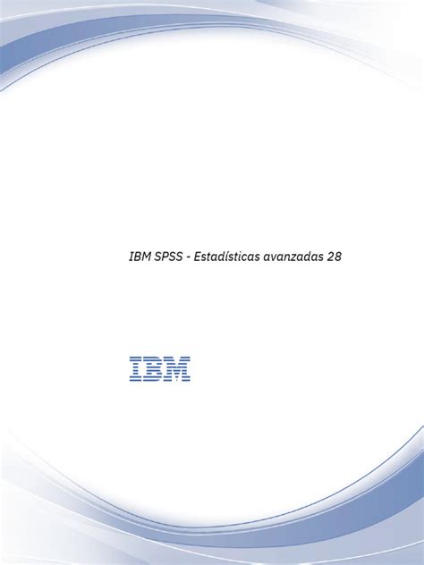 IBM SPSS Advanced Statistics | PDF