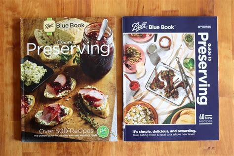 Ball Blue Book Of Preserving Then And Now Creative Canning