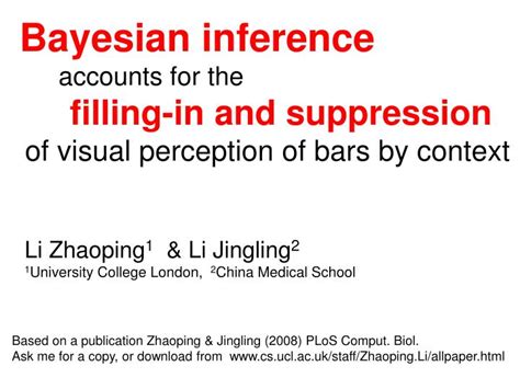 Ppt Bayesian Inference Accounts For The Filling In And Suppression Powerpoint Presentation