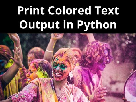 Print Colored Text Output In Python Copyassignment