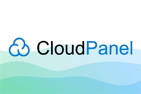 CloudPanel 开源简洁的Linux面板 听雪博客