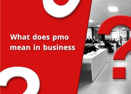 PMO Meaning Definition Benefits Top Examples