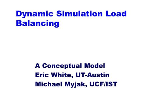 Ppt Dynamic Simulation Load Balancing Powerpoint Presentation Free