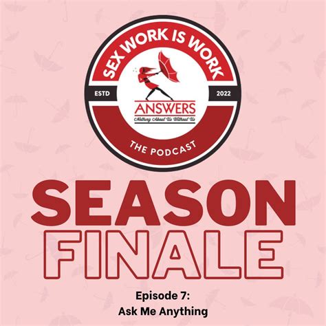 Answer Society On Linkedin New Episode 🎉🎉 Answers Presents Sex Work