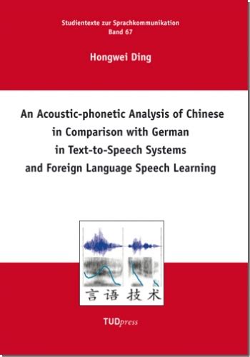067 An Acoustic Phonetic Analysis Of Chinese In Comparison With German In Text To Speech