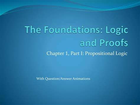 Logic Logical Propositions Pptx