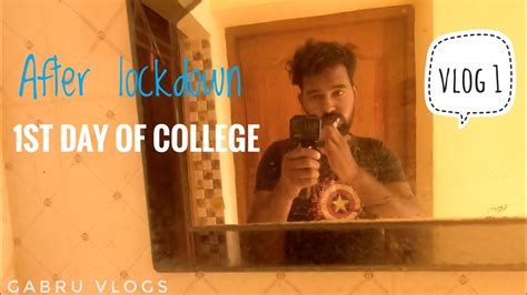 Hostel Days Vlog 1 After Lockdown First Day At College Gabru Vlogs Youtube