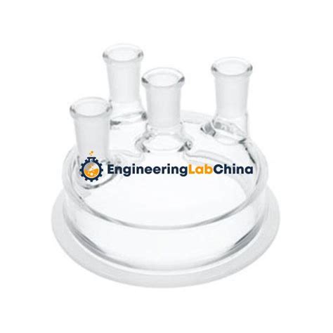 Four Neck Reaction Flask Lid Suppliers In China Manufacturers Suppliers And Exporters In China