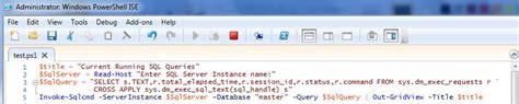 Find Current Running Sql Server Queries With A Powershell Script