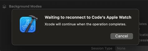 Xcode Waiting To Reconnect To Apple Watch — Unable To Proceed With