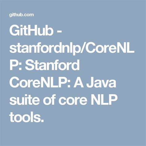 Github Stanfordnlp Corenlp Stanford Corenlp A Java Suite Of Core