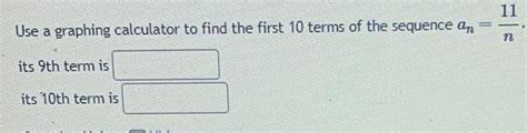 [answered] Use A Graphing Calculator To Find The First 10 Terms Of The Kunduz