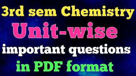 3rd Sem Chemistry Important Questions In Pdf Format Imps Youtube