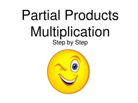 Ppt Partial Products Multiplication Powerpoint Presentation Free Download Id5756598