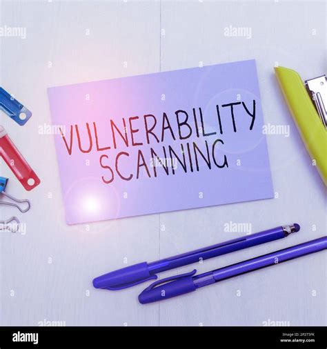 Text Sign Showing Vulnerability Scanning Concept Meaning Defining