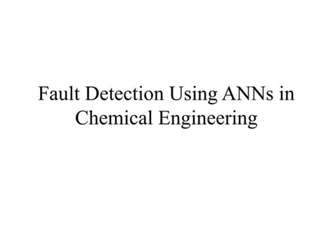 Faultdetectionusingannspresentationpptx