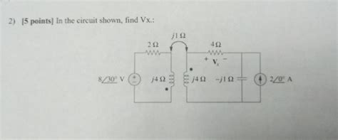 Solved 2 15 Points In The Circuit Shown Find Vx 2Ω 4Ω