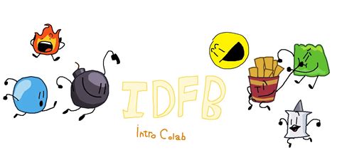 Everybody Send A Drawing Of An Idfb Character Either One Of The 22
