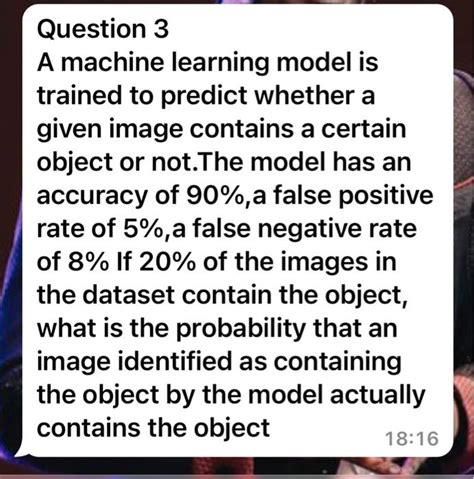 Solved A Machine Learning Model Is Trained To Predict Chegg