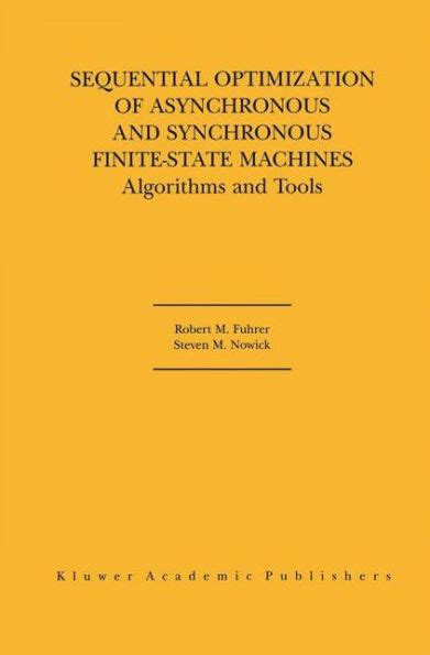 Barnes And Noble Sequential Optimization Of Asynchronous And Synchronous Finite State Machines