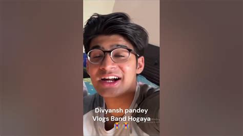 Divyansh Pandey Vlogs Band Kar Diya 😭😭😱 Divyanshpandeyvlogs6292