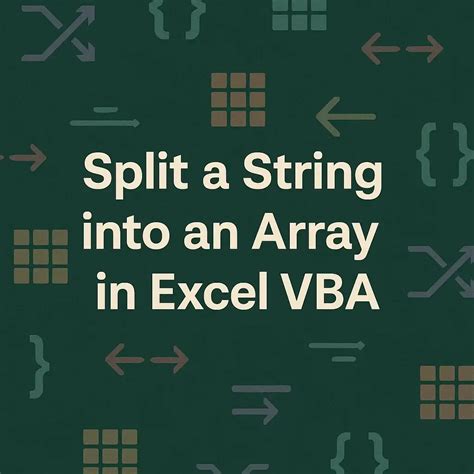How To Split A String Into An Array In Excel Vba 4 Examples Excel