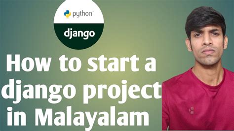 How To Start A Project In Django Youtube