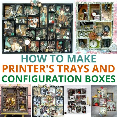 How To Make Printers Trays And Configuration Boxes