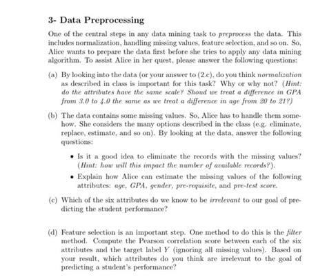 Solved 3 Data Preprocessing One Of The Central Steps In Any