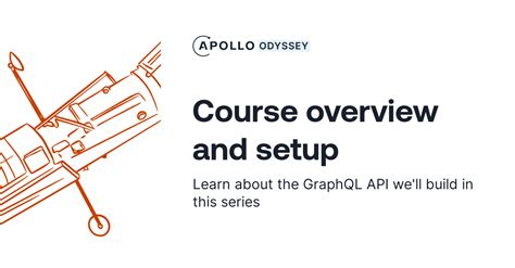 Course Overview And Setup Graphql Tutorials