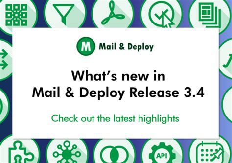 Mail And Deploy Release 34 Has Arrived