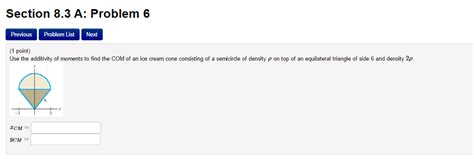 Solved Use The Additivity Of Moments To Find The Com Of An