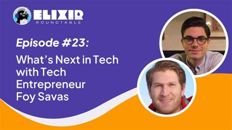 Dockyard Inc On Linkedin Elixir Ai And More Whats Next In Tech With Foy Savas