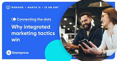 siteimprove on linkedin connecting the dots why integrated marketing