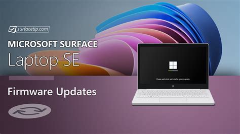 Surface Laptop Se Recieves New April 16 2024 Firmware Updates