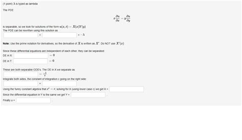 solved 1 point x is typed as lambda the pde du dr Əy is