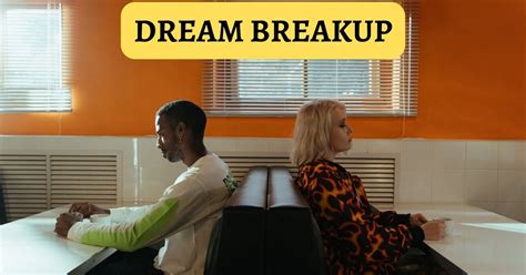 What Does A Dream Breakup Symbolize In Your Subconscious Mind