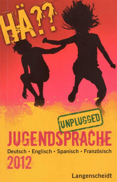Jugendsprache 2013 Wortakzente