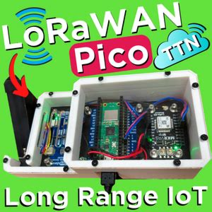 Raspberry Pi Pico With LoRaWAN And The Things Network Makerverse LoRa E Module Video