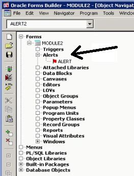 One Step Ahead How To Create An ALERT Window In Oracle FORMS